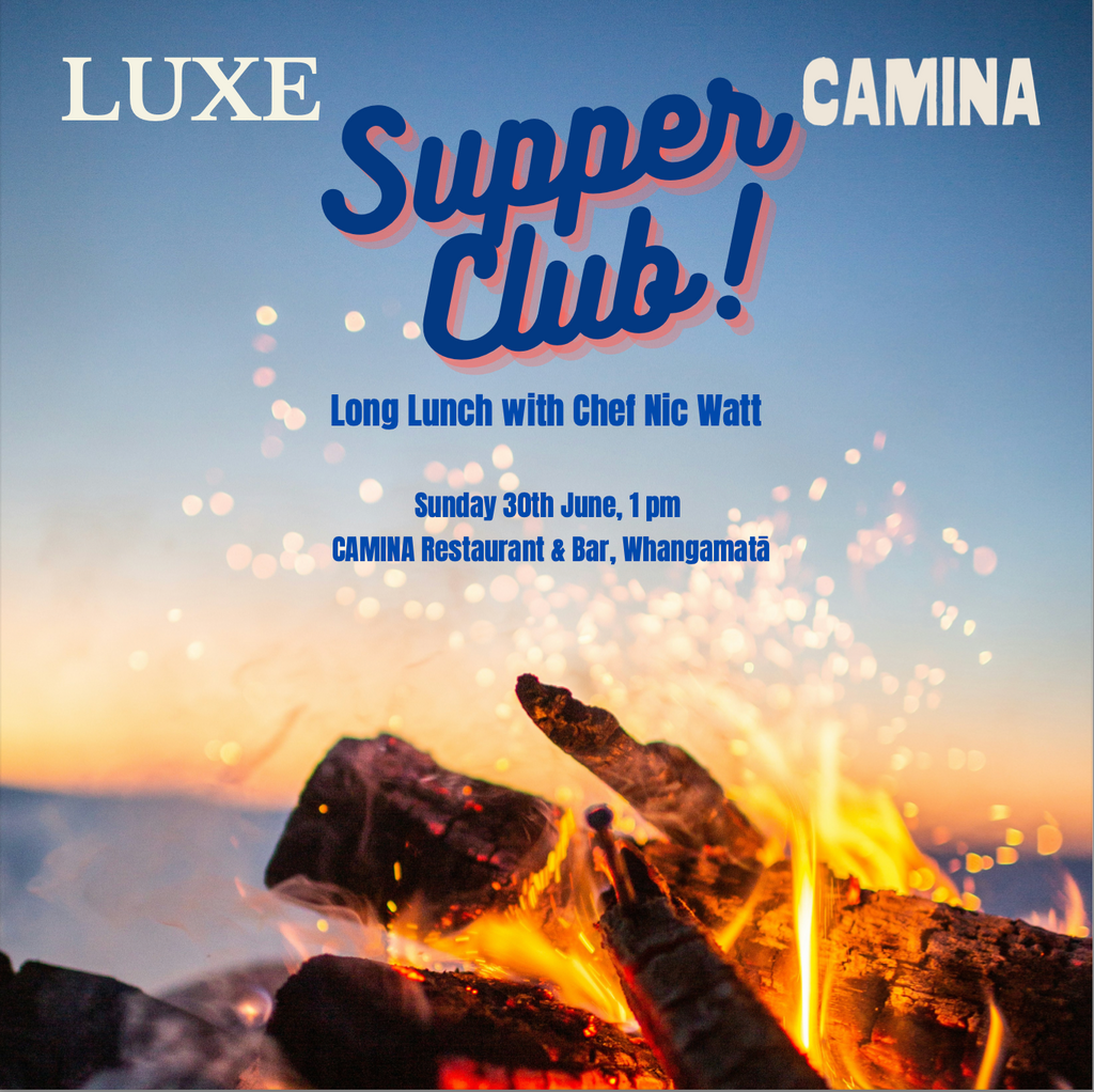 THE LUXE EDIT - SUPPER CLUB AT CAMINA – The Luxe Edit